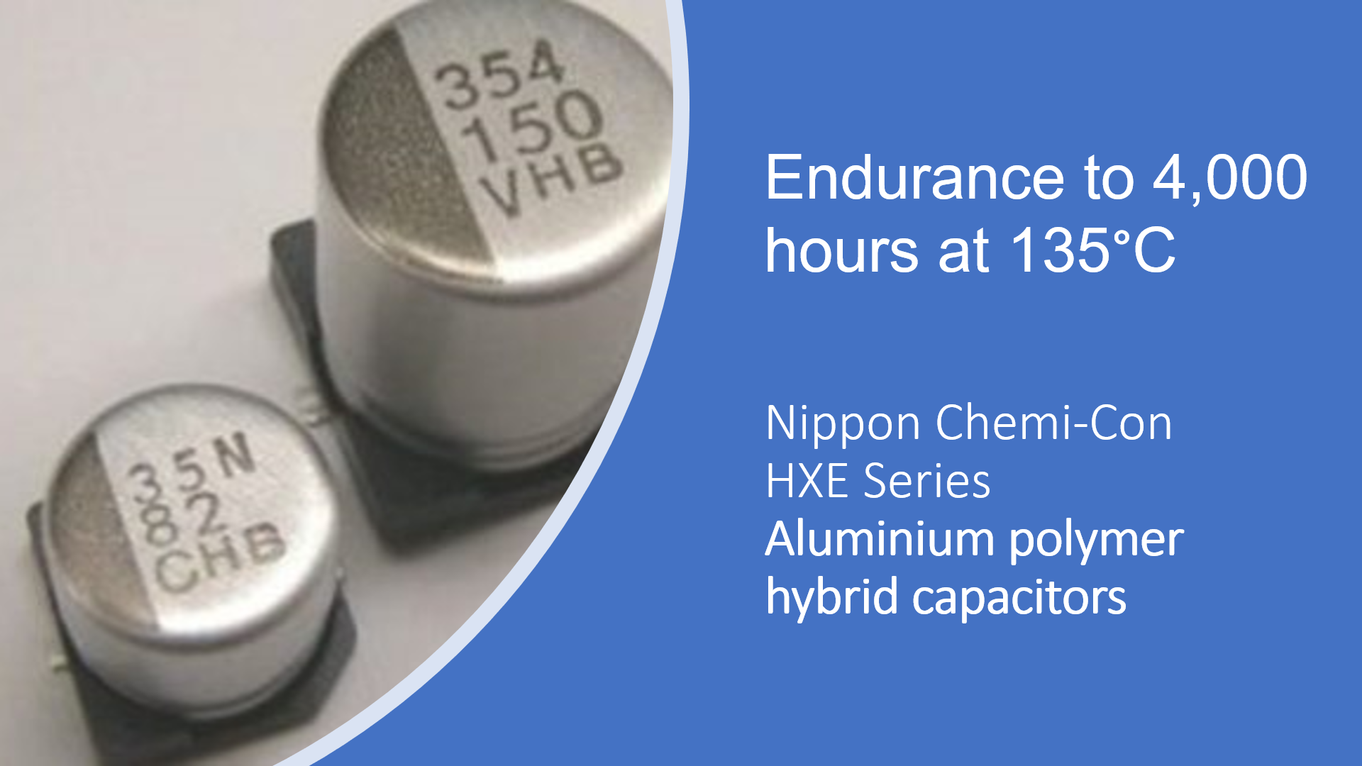New HXE Series: Aluminium polymer hybrid capacitors